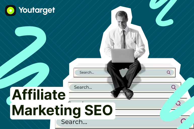 Using SEO to Boost Affiliate Income: A Step-by-Step Guide - Youtarget ...